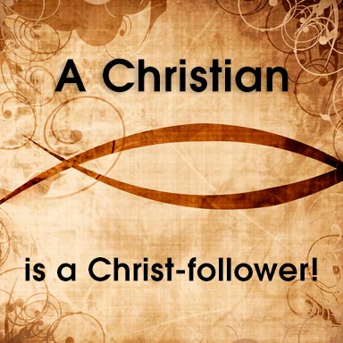 Christian — What is a Christian? What is the meaning of Christian ...