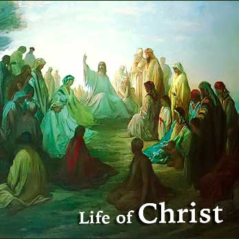 Life of Christ - 200+ studies about the events, miracles, and teachings ...