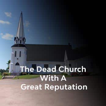 Sardis — The Dead Church With A Reputation It Is Alive | NeverThirsty